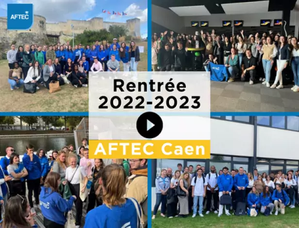 AFTEC Caen : retour sur nos rentrées en vidéo ! - Actualités Caen - AFTEC